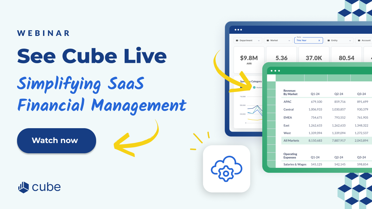 See Cube Live: Simplifying SaaS Financial Management